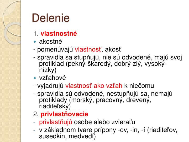 PPT - PRÍDAVNÉ MENÁ (adjektíva) PowerPoint Presentation - ID:1317613