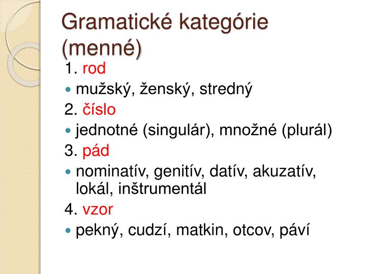 PPT - PRÍDAVNÉ MENÁ (adjektíva) PowerPoint Presentation - ID:1317613
