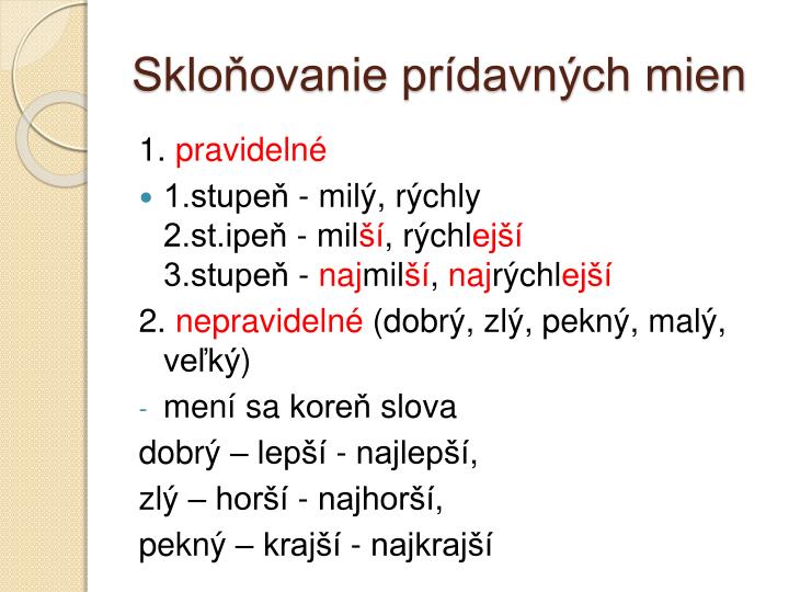 PPT - PRÍDAVNÉ MENÁ (adjektíva) PowerPoint Presentation - ID:1317613