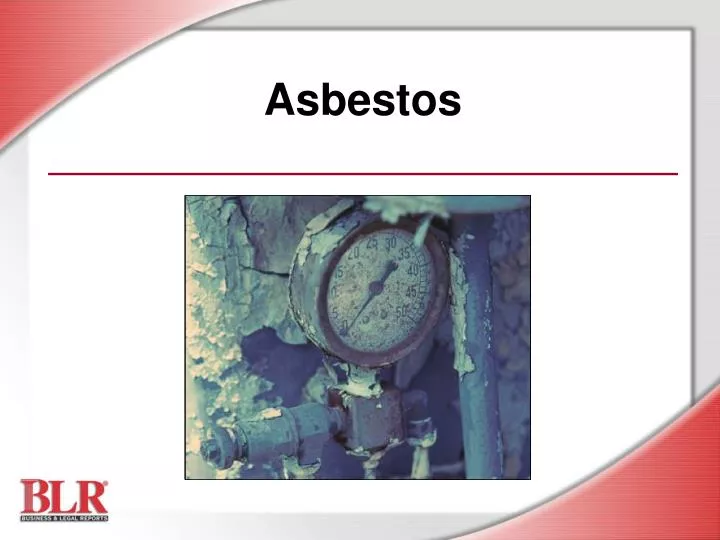 PPT - Asbestos PowerPoint Presentation, free download - ID:1318531
