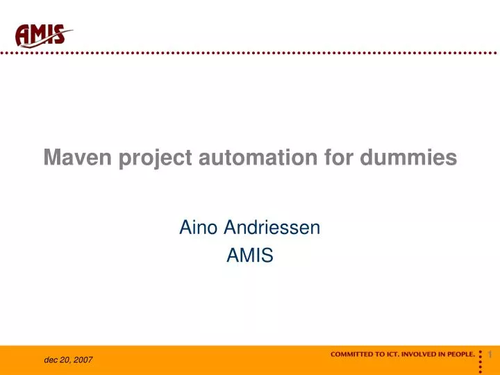 PPT - Maven project automation for dummies PowerPoint Presentation ...