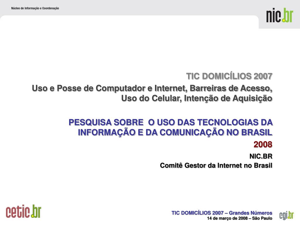 PPT - NIC.BR Comitê Gestor da Internet no Brasil PowerPoint Presentation - ID:1323873