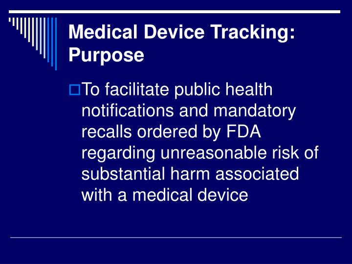PPT - Medical Device Reporting and Tracking PowerPoint Presentation ...