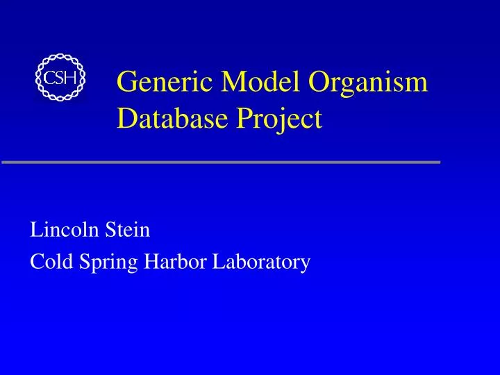 PPT - Generic Model Organism Database Project PowerPoint Presentation ...
