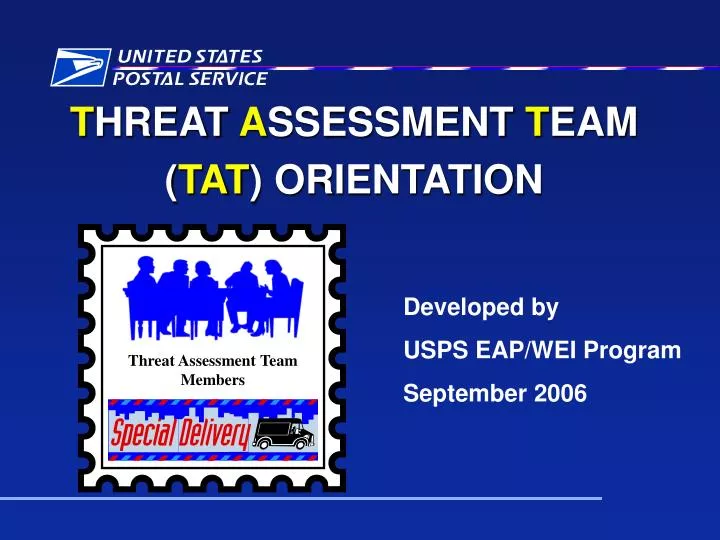 PPT - T HREAT A SSESSMENT T EAM ( TAT ) ORIENTATION PowerPoint ...