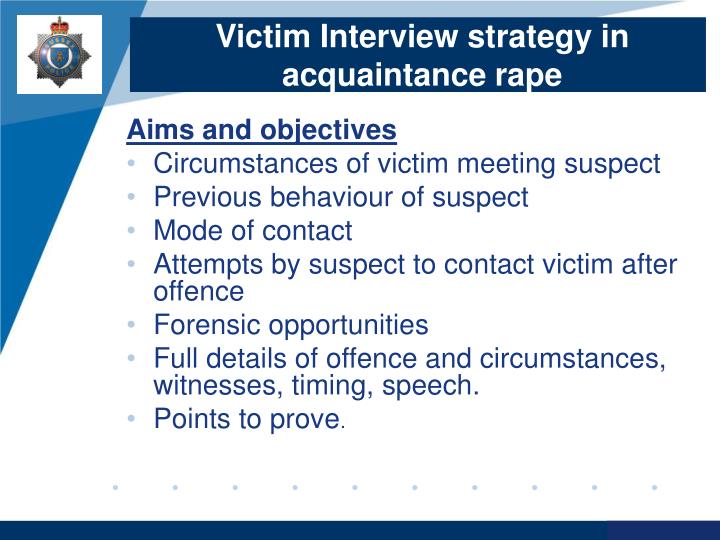 PPT - Victim Interviews In Cases Of Acquaintance Rape PowerPoint ...