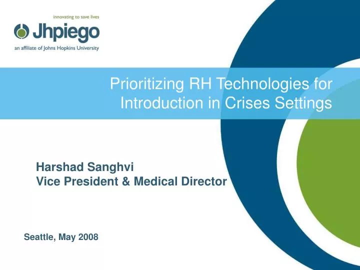 PPT - Prioritizing RH Technologies for Introduction in Crises Settings ...