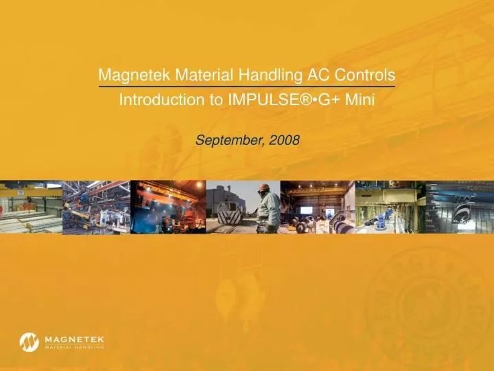 PPT - Magnetek Material Handling AC Controls PowerPoint Presentation ...