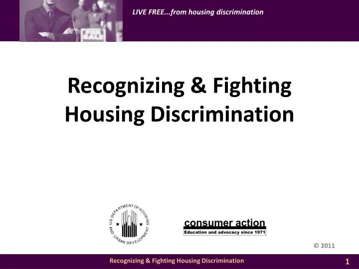 PPT - Recognizing & Fighting Housing Discrimination PowerPoint ...