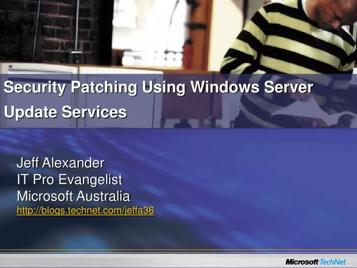 PPT - Security Patching Using Windows Server Update Services PowerPoint ...
