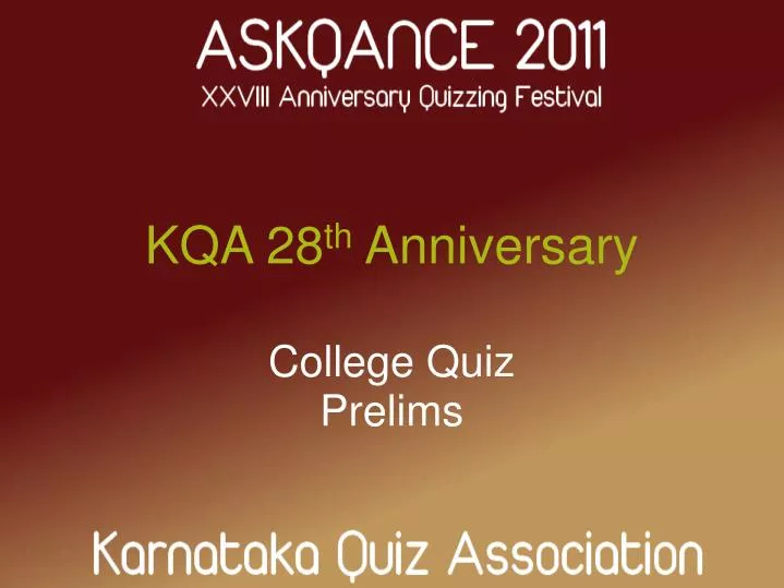 PPT - KQA 28 th Anniversary PowerPoint Presentation, free download - ID ...