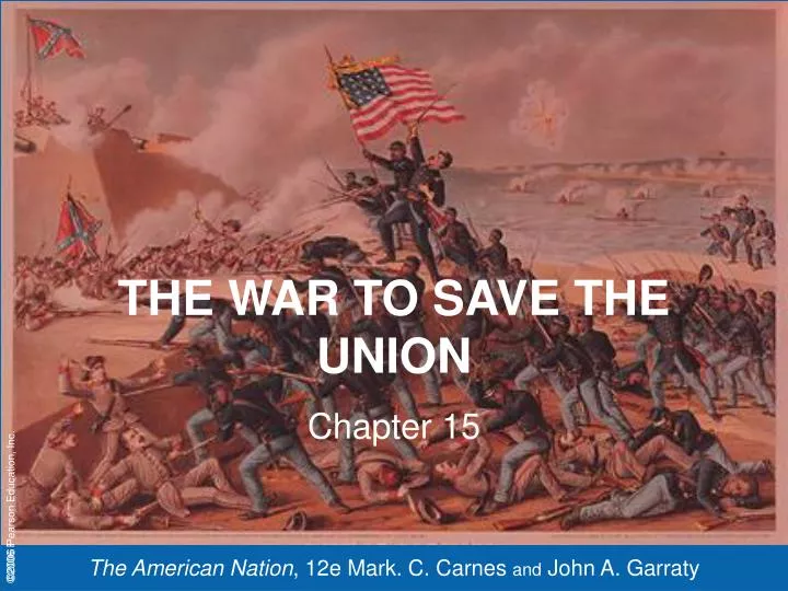 PPT - THE WAR TO SAVE THE UNION PowerPoint Presentation, free download ...