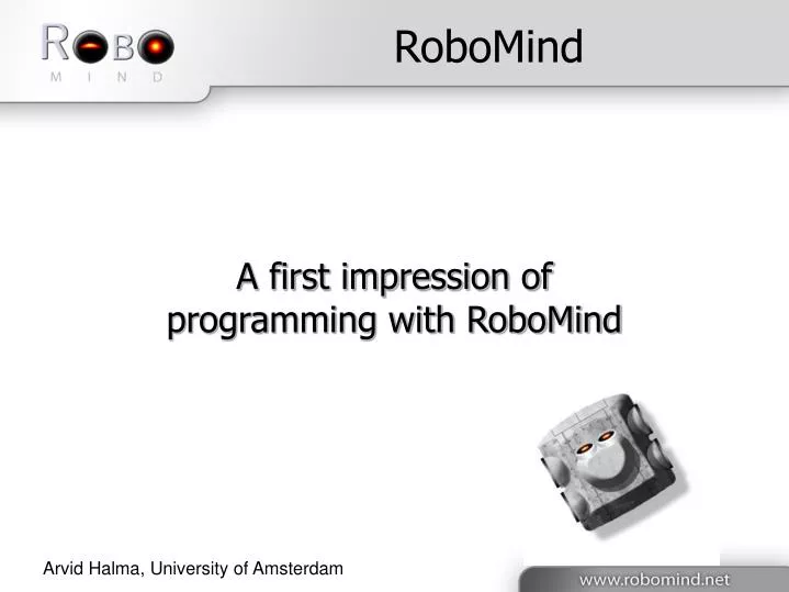 PPT - RoboMind PowerPoint Presentation, free download - ID:1352777