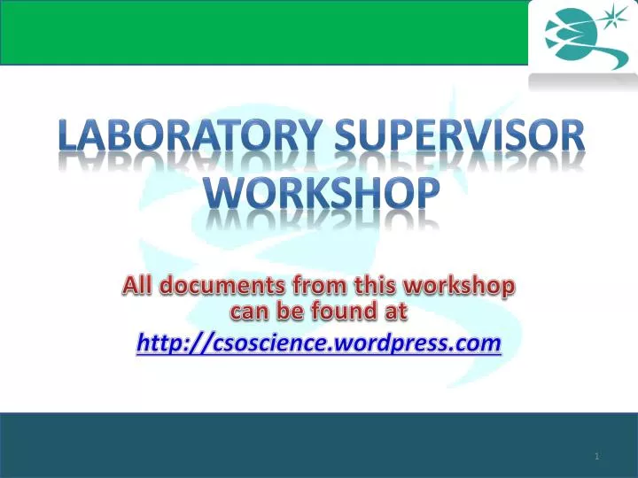 PPT - Laboratory Supervisor workshop PowerPoint Presentation, free ...