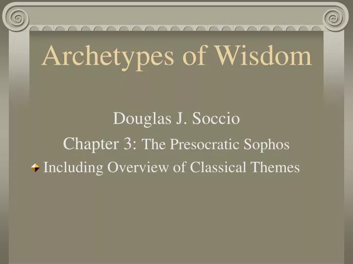 PPT - Archetypes of Wisdom PowerPoint Presentation, free download - ID ...
