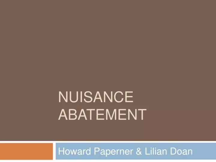 PPT - Nuisance abatement PowerPoint Presentation, free download - ID:1354181