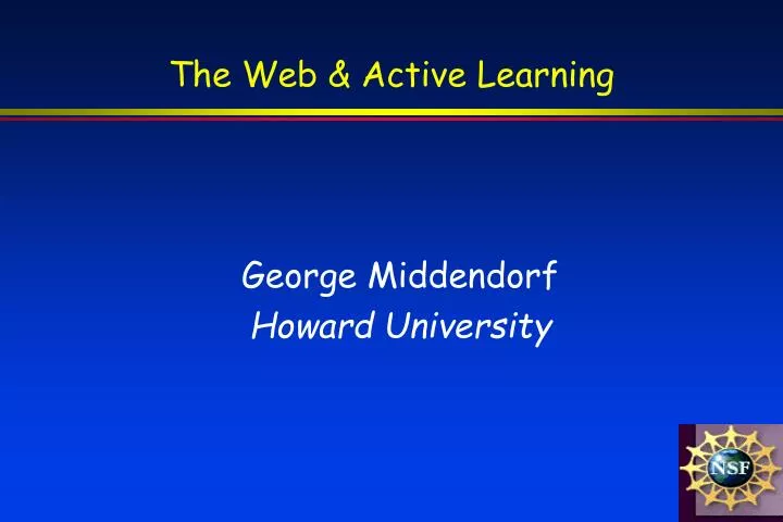 PPT - The Web & Active Learning PowerPoint Presentation, free download ...