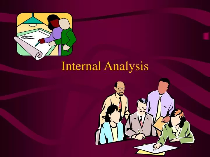 PPT - Internal Analysis PowerPoint Presentation, free download - ID:1354345