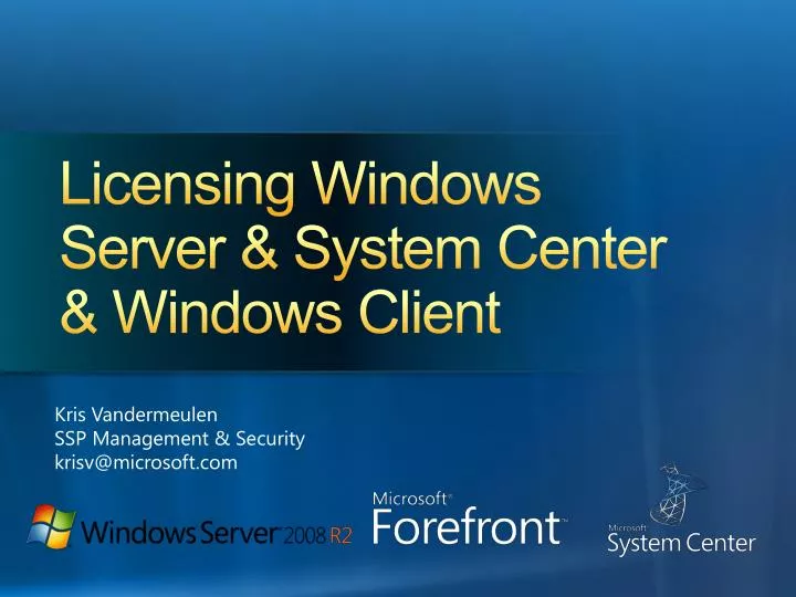 PPT - Licensing Windows Server & System Center & Windows Client ...