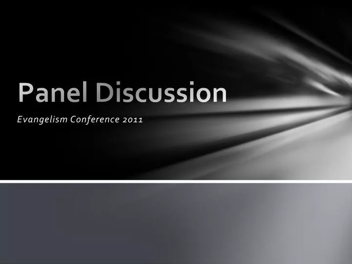 PPT - Panel Discussion PowerPoint Presentation, free download - ID:1356633