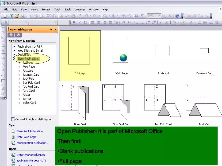 PPT - Open Publisher- it is part of Microsoft Office Then find: Blank ...