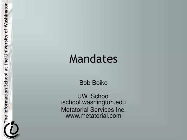 PPT - Mandates PowerPoint Presentation, free download - ID:1358127