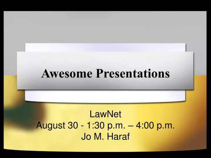 PPT - Awesome Presentations PowerPoint Presentation, free download - ID ...