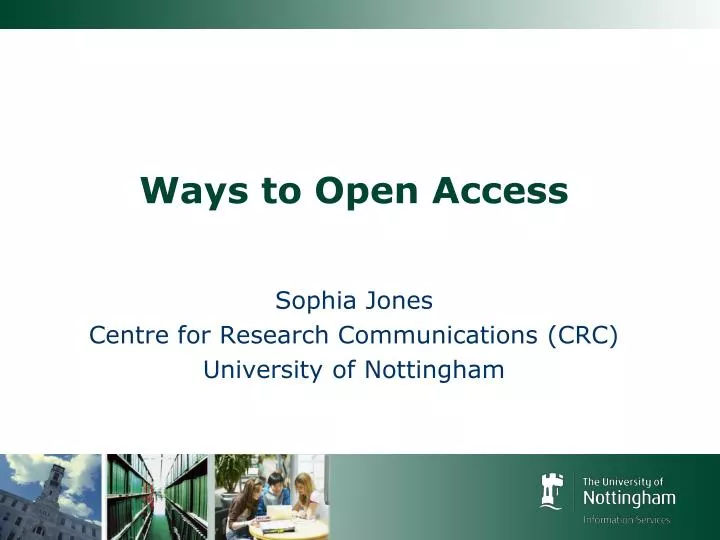 PPT - Ways to Open Access PowerPoint Presentation, free download - ID ...