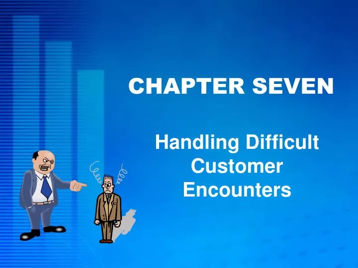 PPT - CHAPTER SEVEN PowerPoint Presentation, free download - ID:1360510