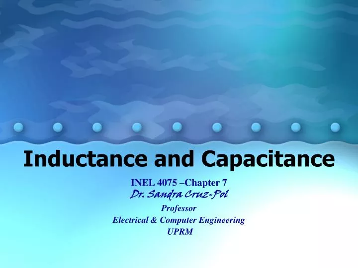 PPT - Inductance and Capacitance PowerPoint Presentation, free download ...