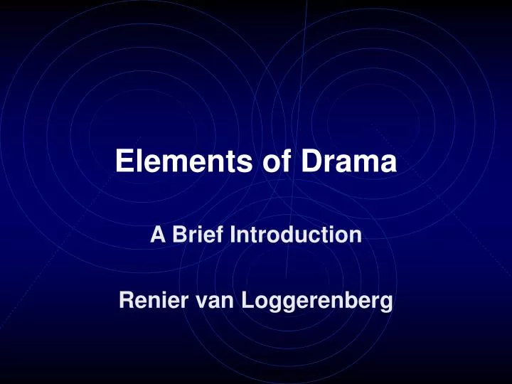 PPT - Elements of Drama PowerPoint Presentation, free download - ID:136125