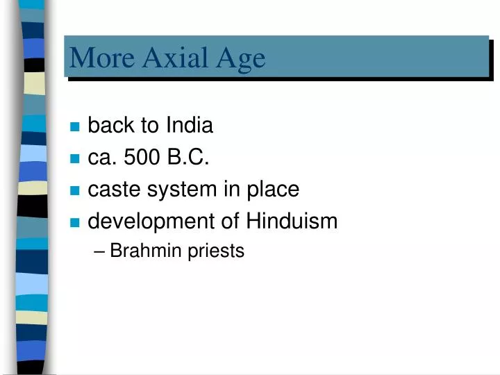 PPT - More Axial Age PowerPoint Presentation, free download - ID:1361764