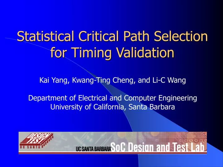 PPT - Statistical Critical Path Selection for Timing Validation ...