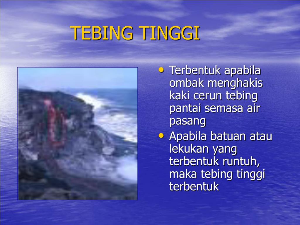 PPT - CIRI-CIRI BENTUK MUKA BUMI PINGGIR LAUT PowerPoint Presentation ...