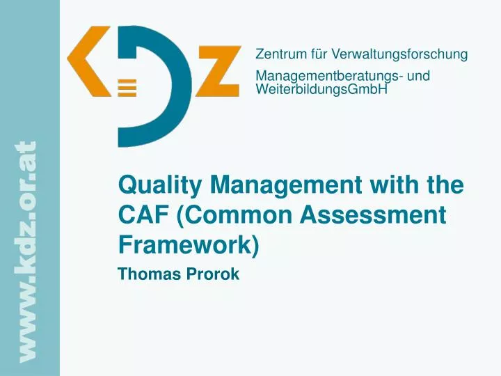 PPT - Quality Management with the CAF (Common Assessment Framework) PowerPoint Presentation - ID ...