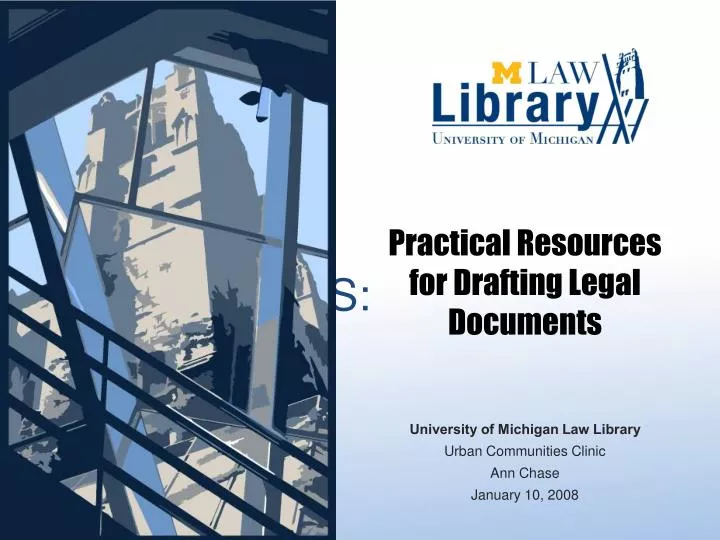 PPT - Practical Resources for Drafting Legal Documents PowerPoint ...