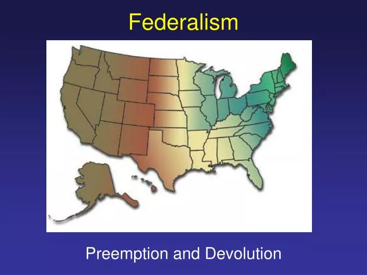 PPT - Federalism PowerPoint Presentation, free download - ID:1364169