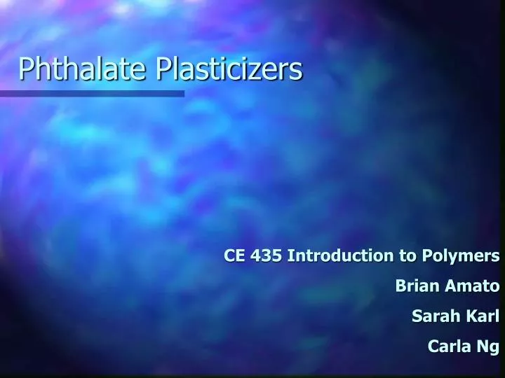 PPT - Phthalate Plasticizers PowerPoint Presentation, free download ...