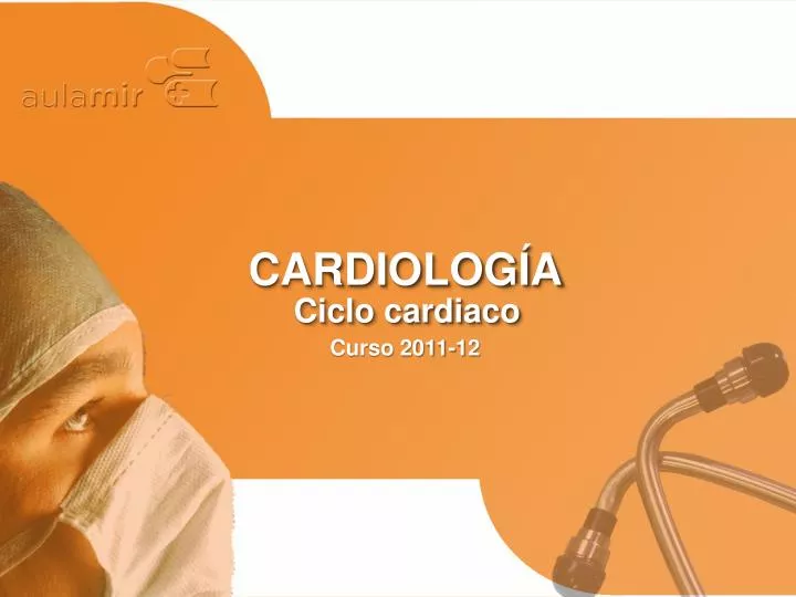 PPT - CARDIOLOGÍA PowerPoint Presentation, free download - ID:1365613