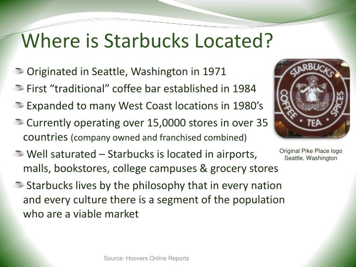 PPT - Starbucks: A Look at Target Market, Positioning and Goals ...