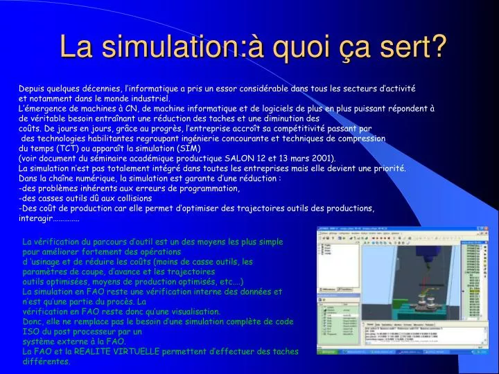 PPT - La simulation:à quoi ça sert? PowerPoint Presentation, free ...