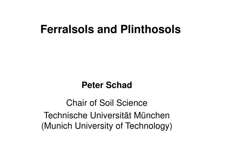 PPT - Ferralsols and Plinthosols PowerPoint Presentation, free download ...
