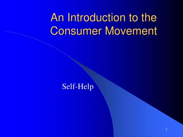 PPT - An Introduction to the Consumer Movement PowerPoint Presentation ...