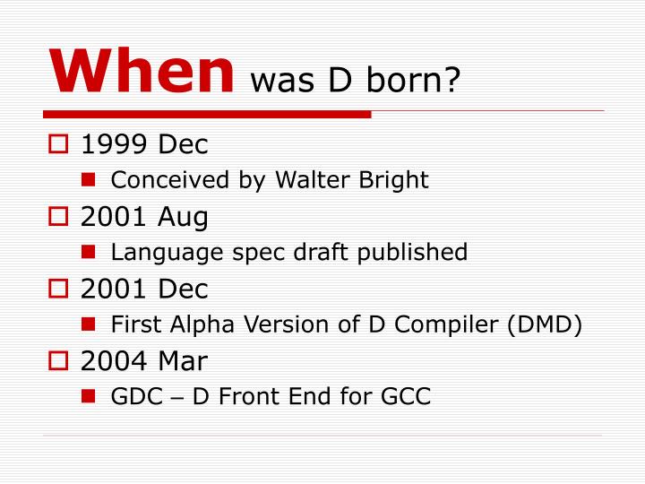 PPT - The 5W1H of D Programming Language PowerPoint Presentation - ID ...