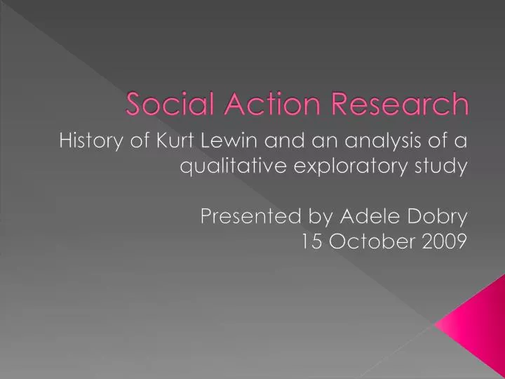 PPT - Social Action Research PowerPoint Presentation, free download ...
