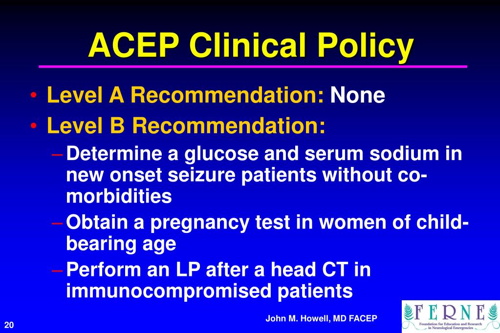 PPT - The 2004 ACEP Seizure Clinical Policy: PowerPoint Presentation ...