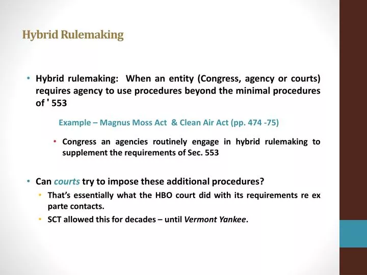 PPT - Hybrid Rulemaking PowerPoint Presentation, free download - ID:1372182