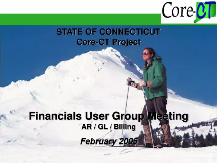 PPT - STATE OF CONNECTICUT Core-CT Project PowerPoint Presentation ...