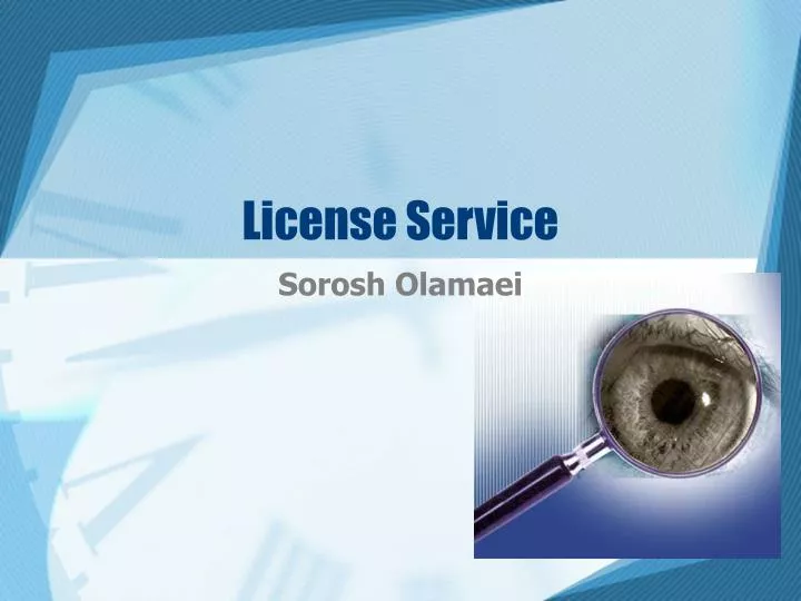 PPT - License Service PowerPoint Presentation, free download - ID:1373777