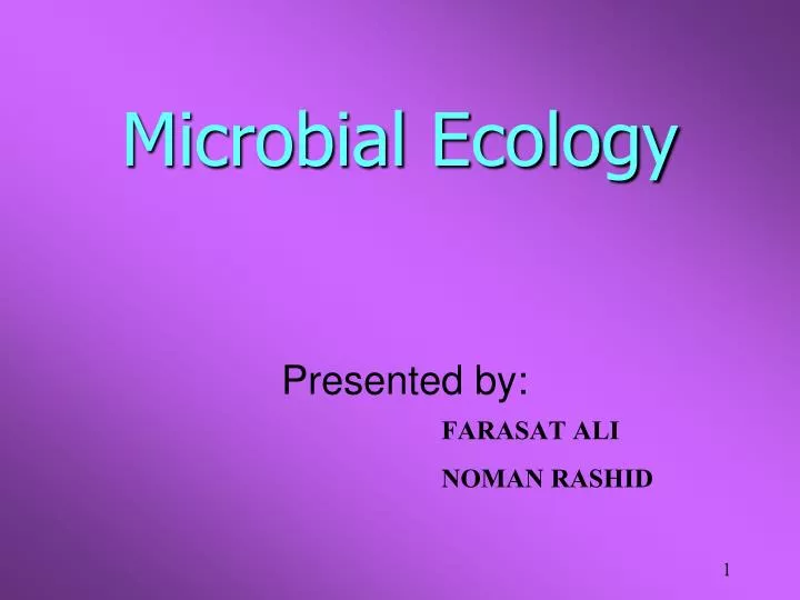 PPT - Microbial Ecology PowerPoint Presentation, free download - ID:1374495